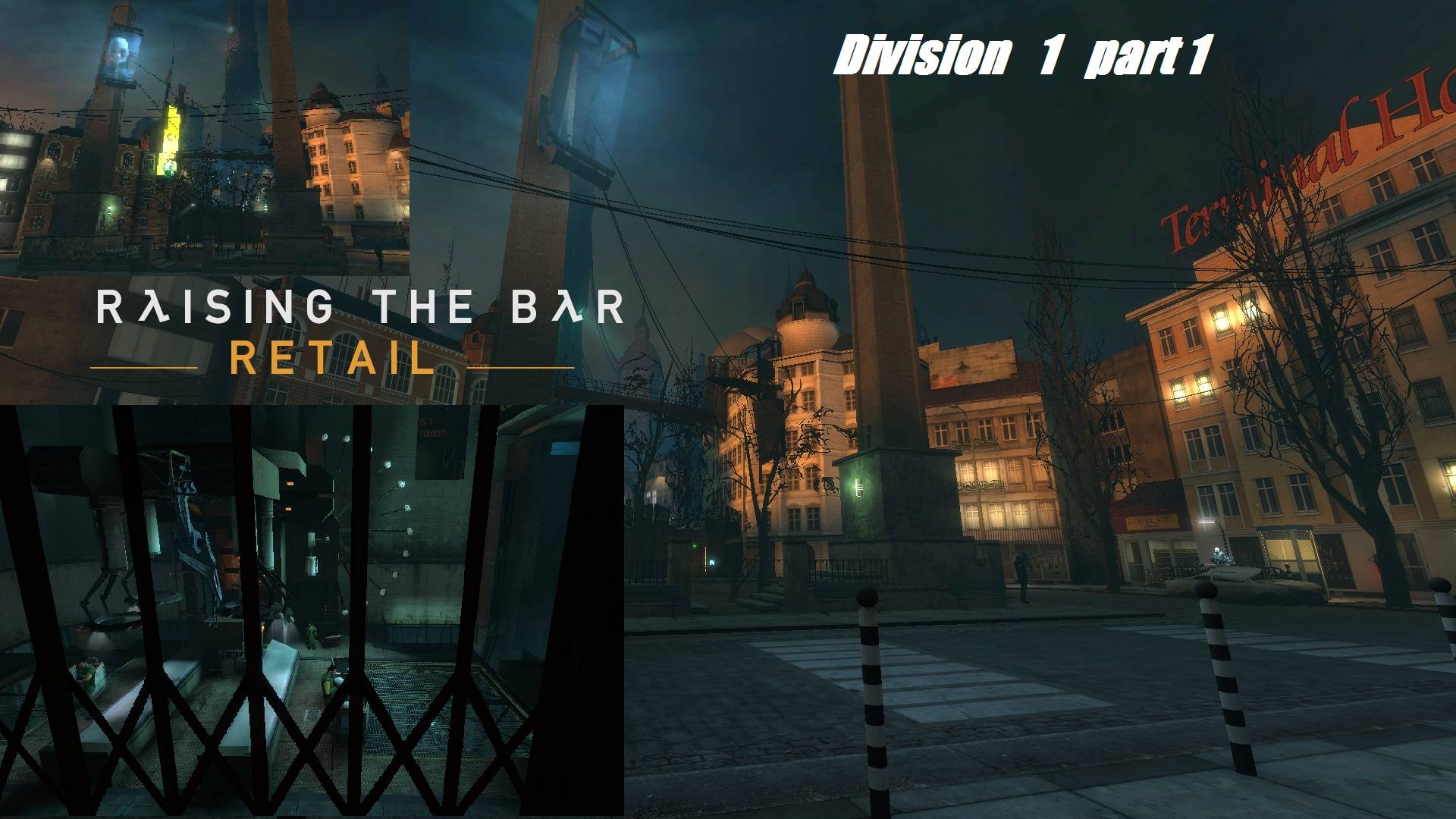 Half Life 2 Mods  Raising The Bar Retail Division  1 Главы 1 и 2