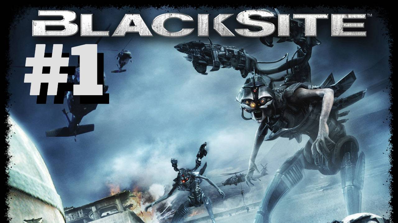 Прохождение игры: BlackSite: Area 51 - Серия #1.