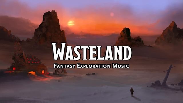 Wasteland D&D TTRPG Music 1 Hour by Bardify
