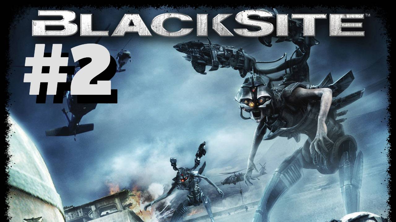 Прохождение игры: BlackSite: Area 51 - Серия #2.