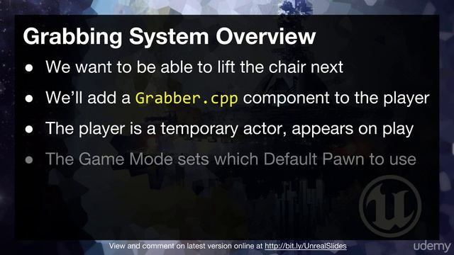[Udemy UE4 C++] 070 Grabbing System Overview