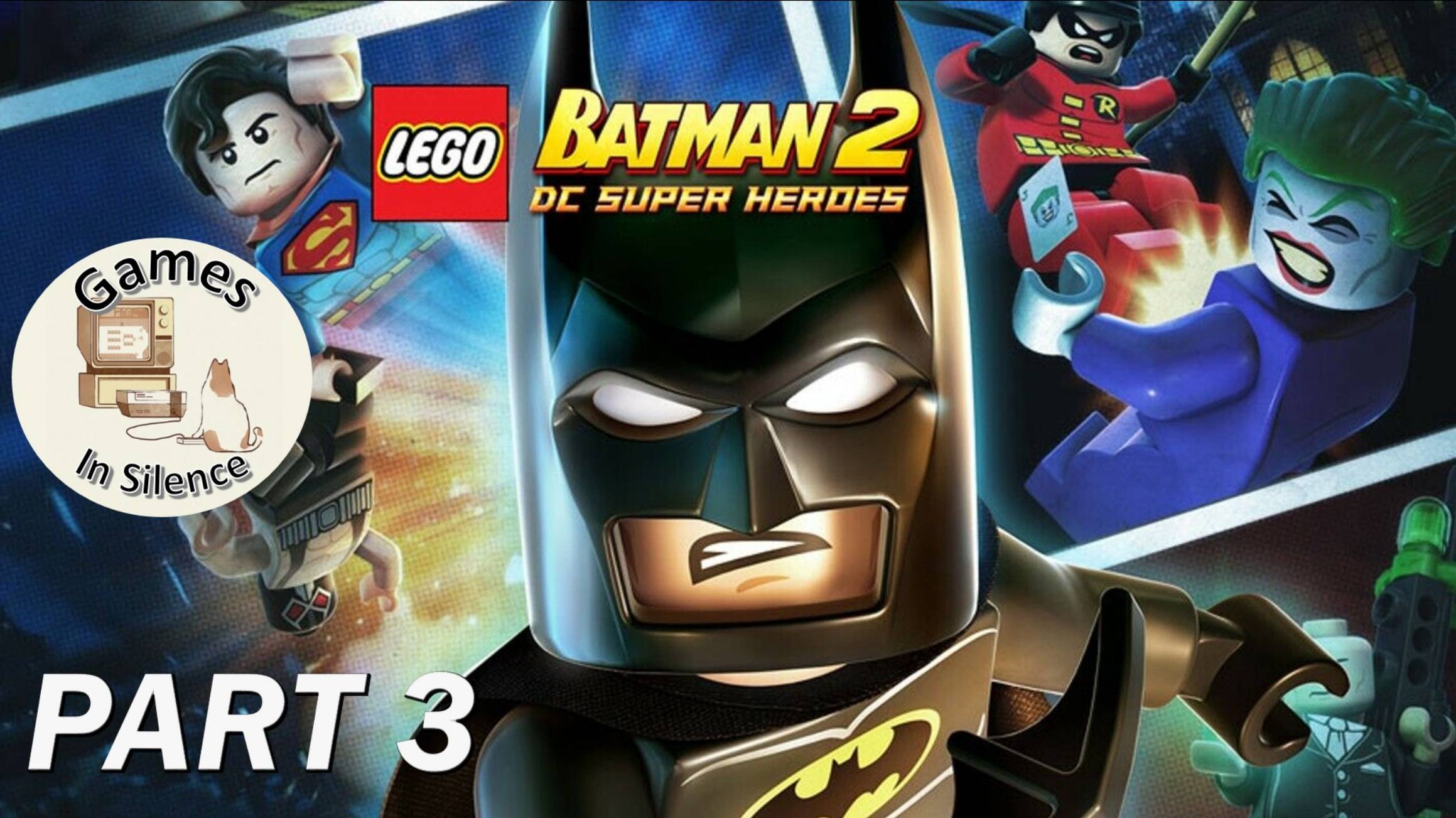 Lego Batman 2: DC Super Heroes. Walkthrough. Part 3