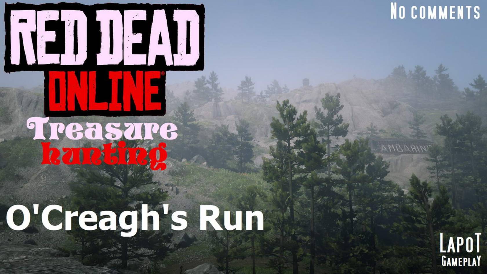 Red Dead Online. Treasure hunting. O'Creagh's Run / Карта сокровищ О'Кригс-Ран