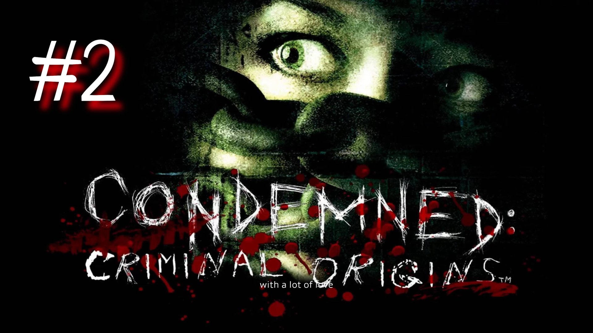 Прохождение игры: Condemned - Criminal Origins - Серия #2.