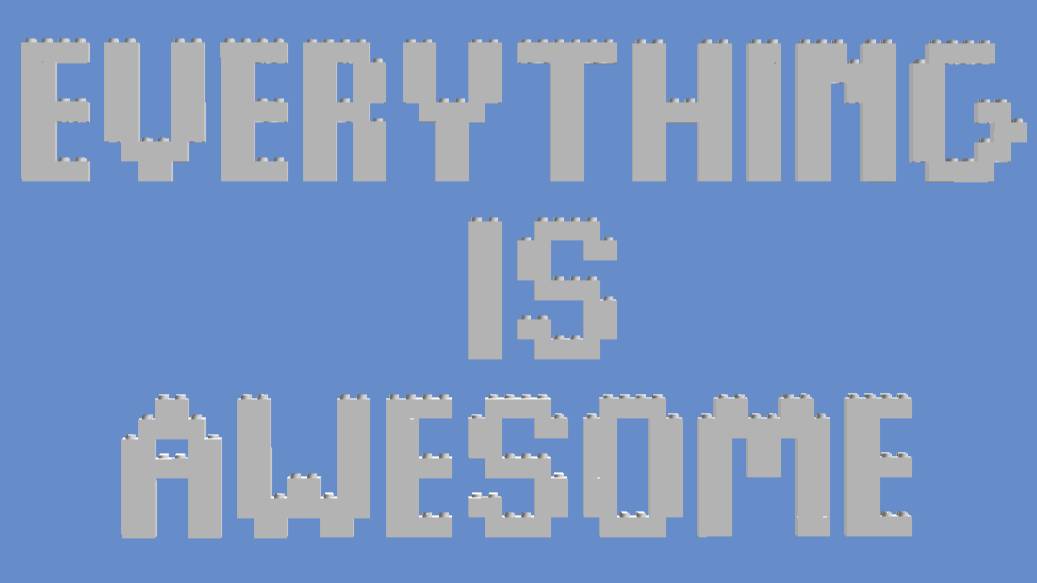 EVERYTHING IS AWESOME | ЛЕГО Фильм