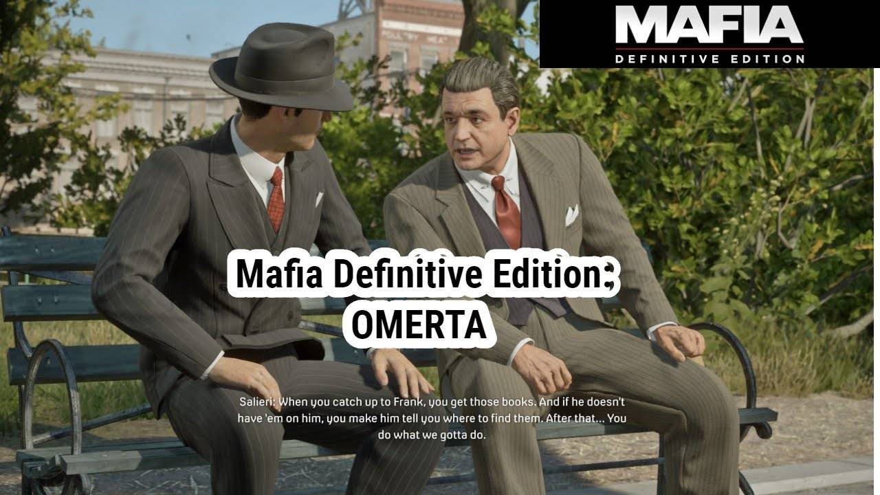 Мафия Definitive Edition Омерта