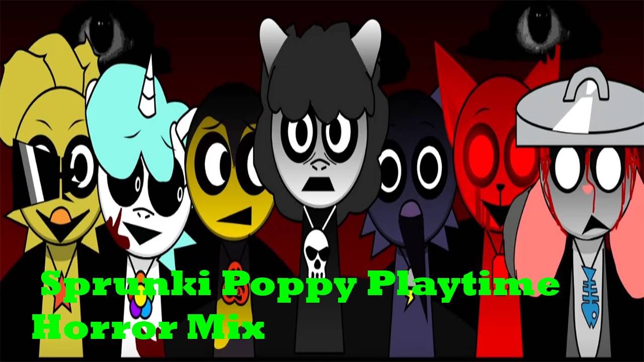 Incredibox Sprunki Poppy Playtime Horror Mix!!!