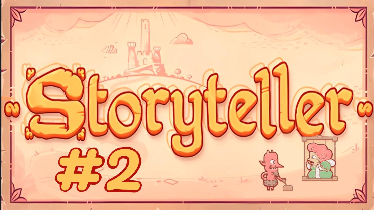 Новая игра уже за Дьявола О_О ✨🔮✨Storyteller✨🔮✨ №2