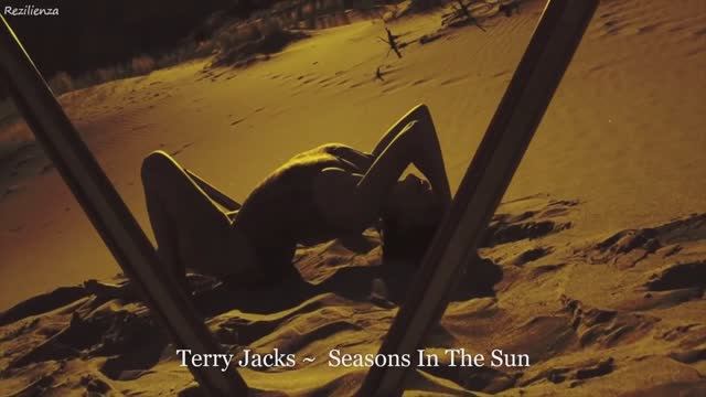 Terry Jacks ~  Seasons In The Sun