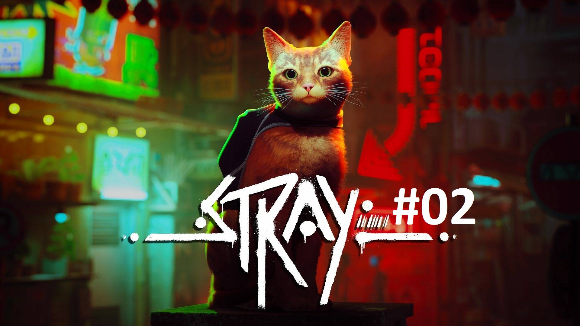[Прохождение] Stray #02 (без комментариев)
