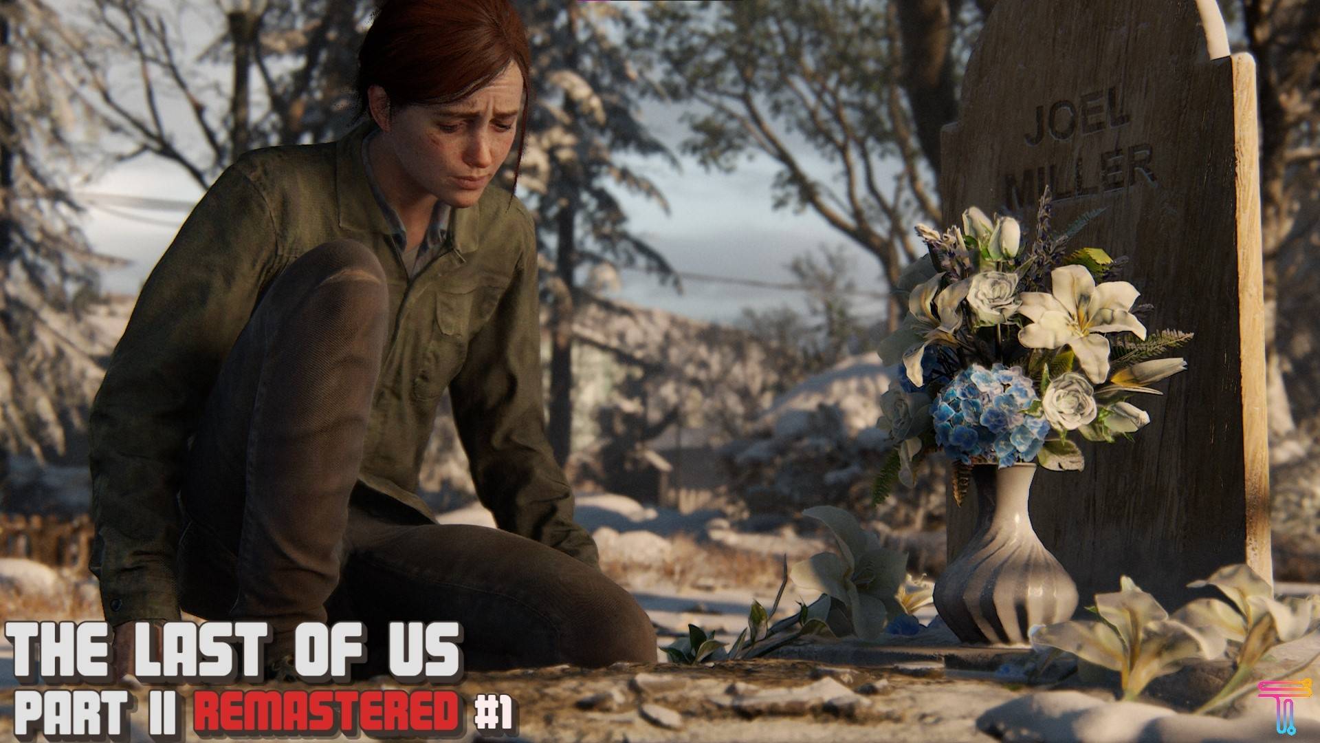 THE LAST OF US II REMASTERED ➤ ПОСЛЕДНИЙ ИЗ НАС ➤ ГИБЕЛЬ ДЖОЭЛА #1