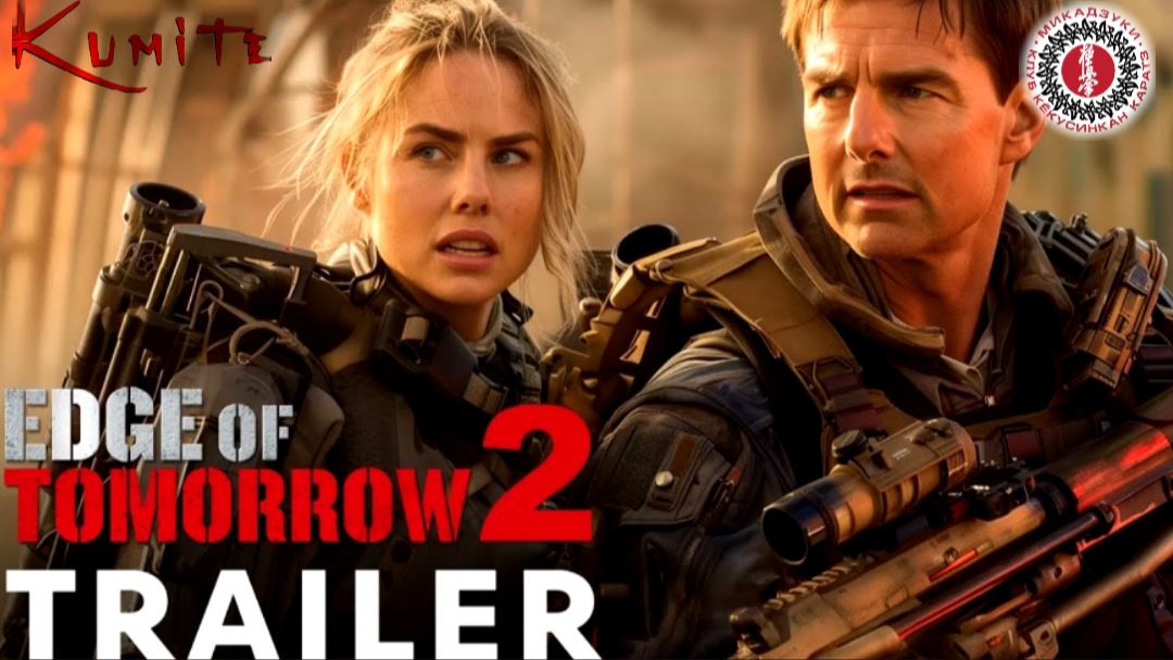 ГРАНЬ БУДУЩЕГО 2 (2025) - трейлер с переводом на русский / Edge of Tomorrow 2 - Trailer Том Круз