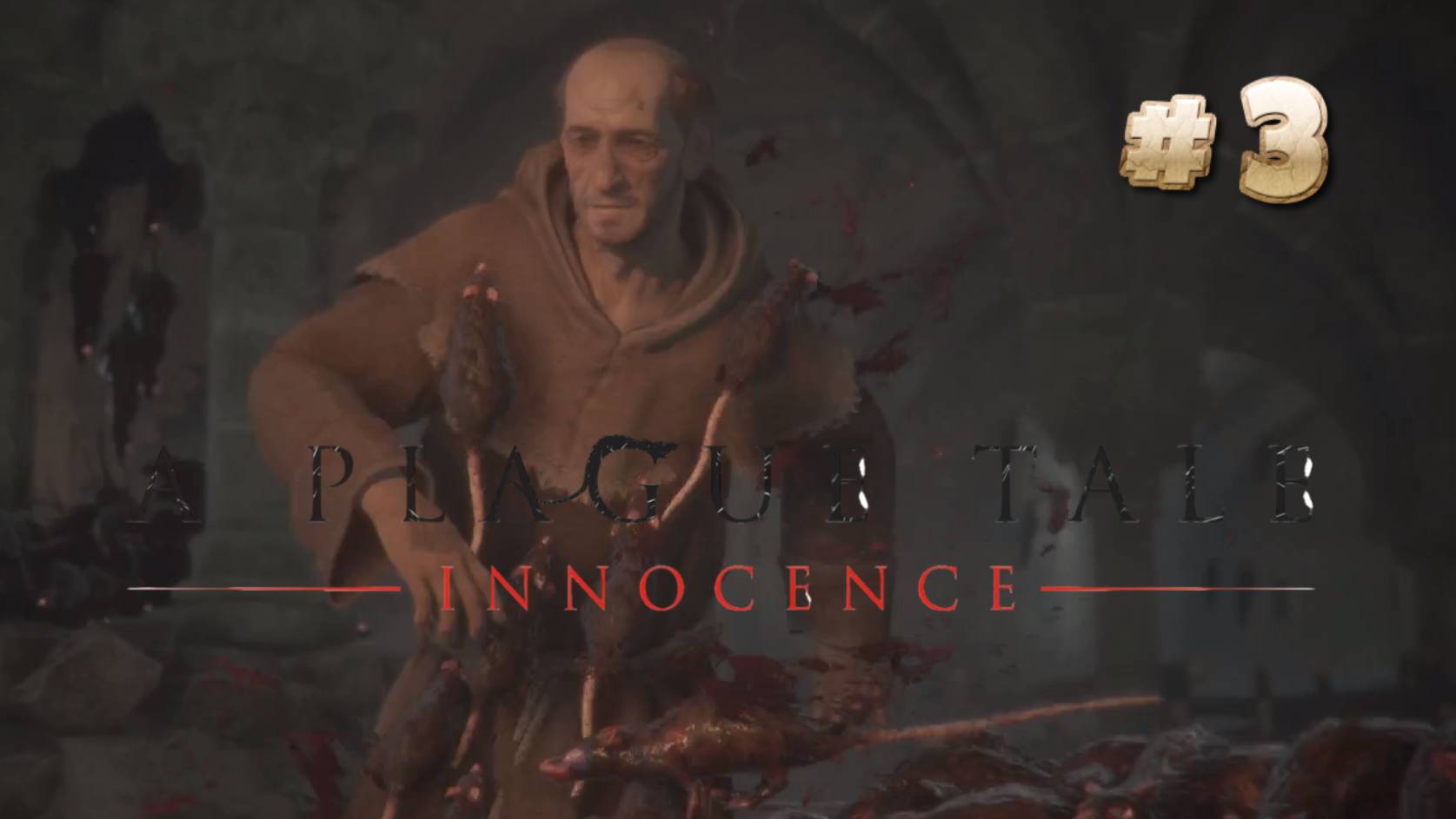 A Plague Tale Innocence: Глава 3. Воздаяние. Крысиное гнездо