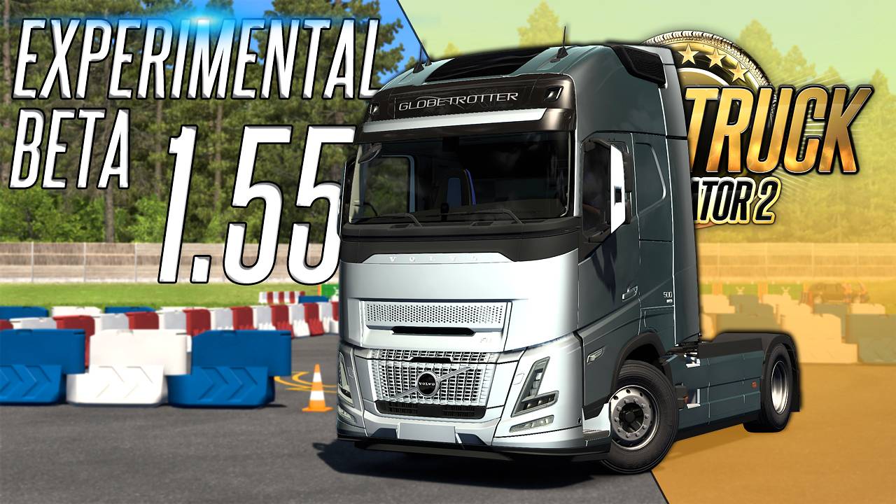 ЧТО ДОБАВИЛИ В ОБНОВЛЕНИИ 1.55? ЭКСПЕРИМЕНТАЛЬНАЯ БЕТА — Euro Truck Simulator 2 (1.55.0.14s)