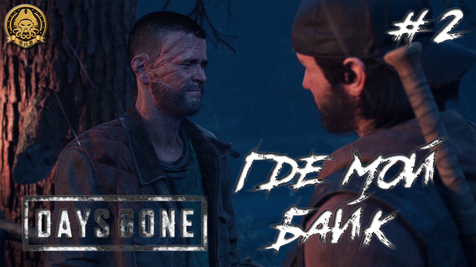 4🅺 DAYS GONE # 2 - Знакомлюсь с местным бомондом