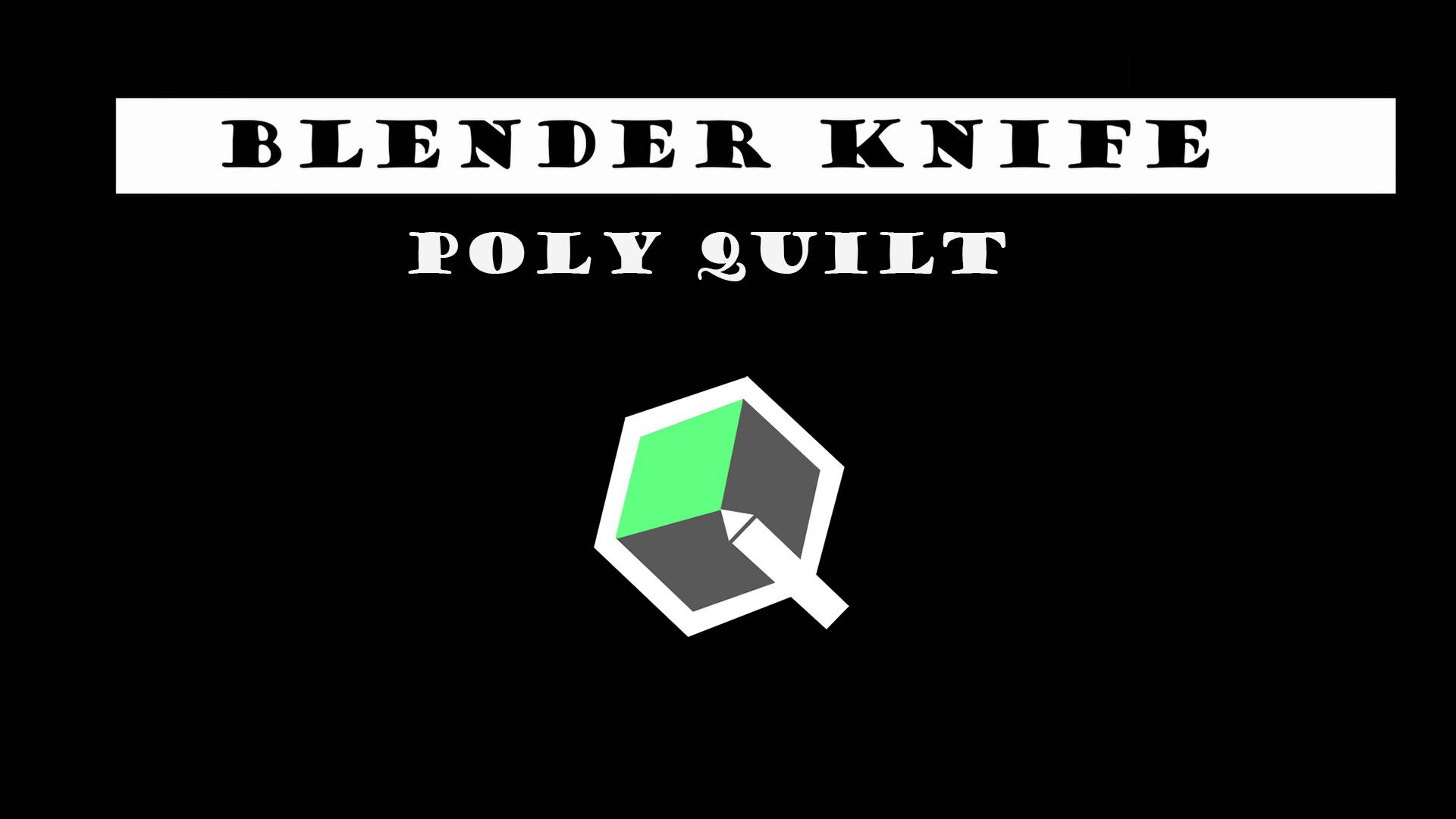 Ретопология В Blender. Аддон PolyQuilt