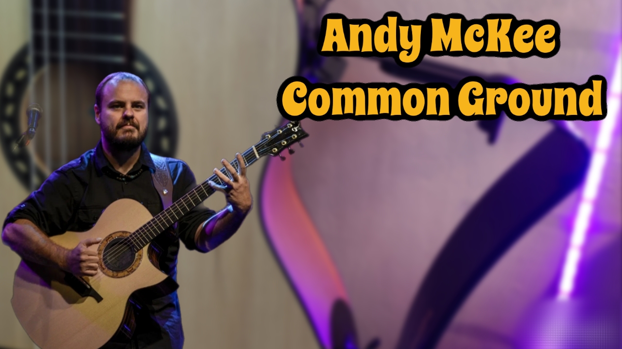 Andy McKee Common Ground