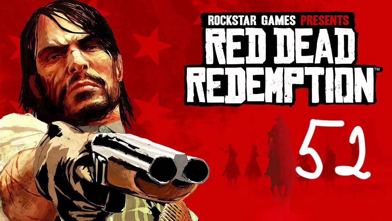 Прохождение Red Dead Redemption #52 (...у того всегда пир)