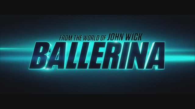Балерина - Официальный финальный трейлер (2025)