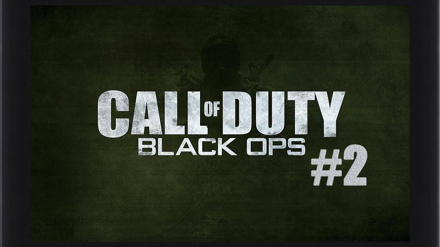 Call of Duty Black Ops. Прохождение. Часть 2