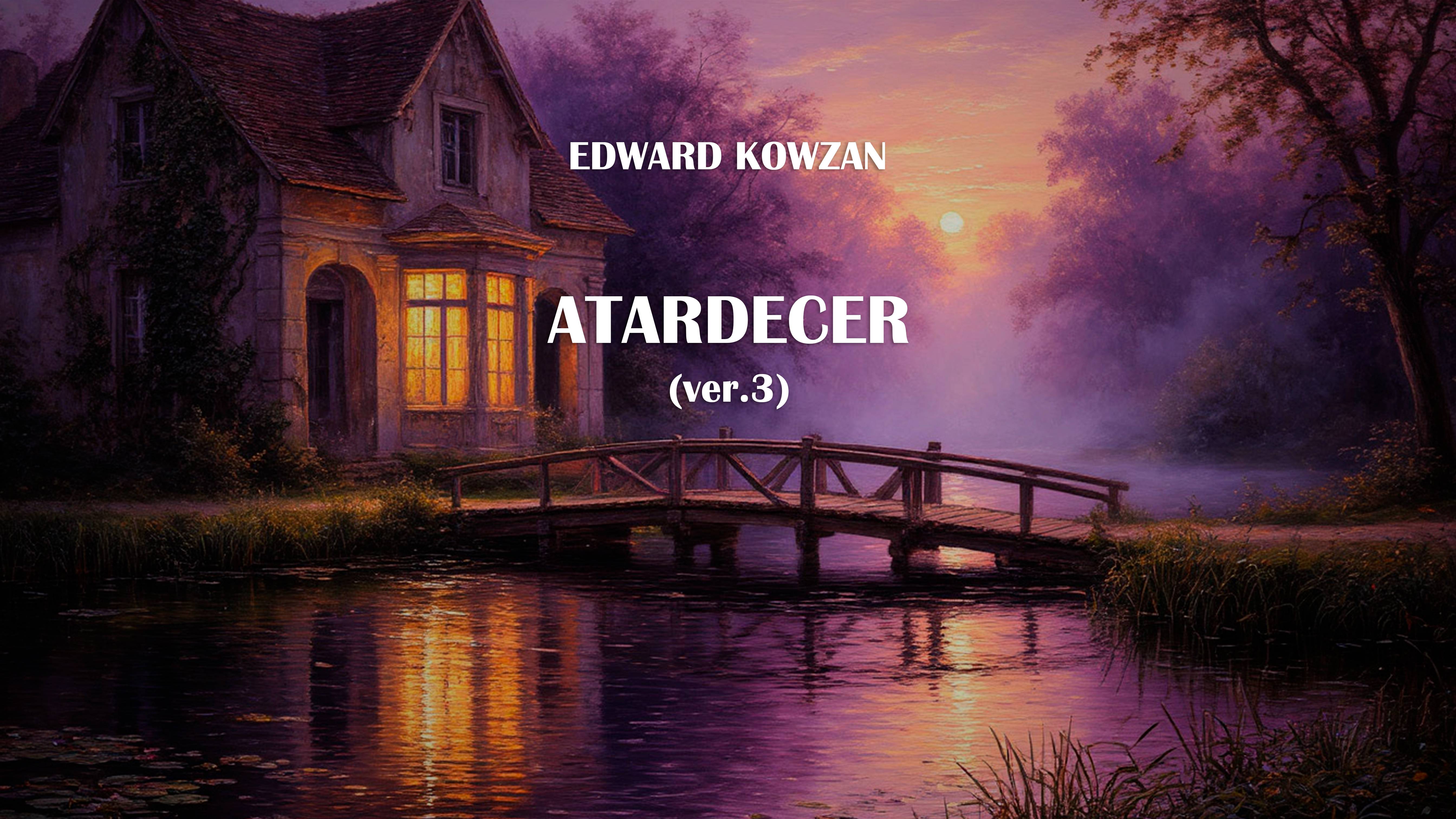 Edward Kowzan - Atardecer (ver.3)