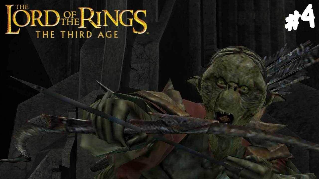 The Lord of the Rings: The Third Age (PS2) - Прохождение #4 Гоблины Мории.