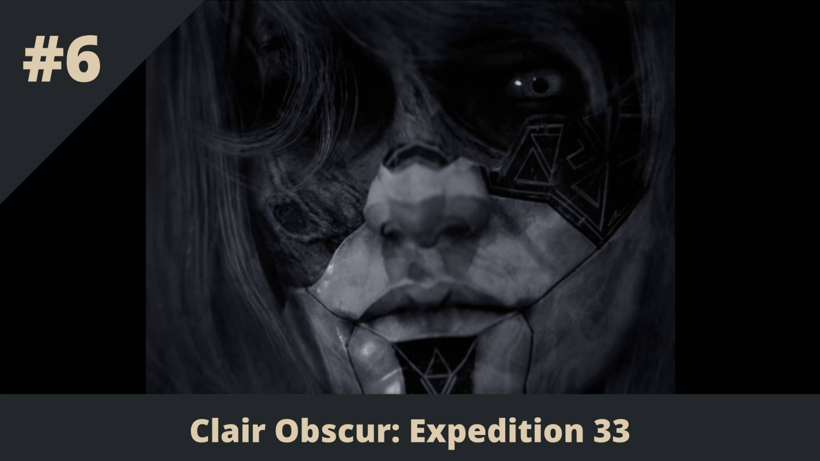 Clair Obscur: Expedition 33 - 6 - Ночные кошмары