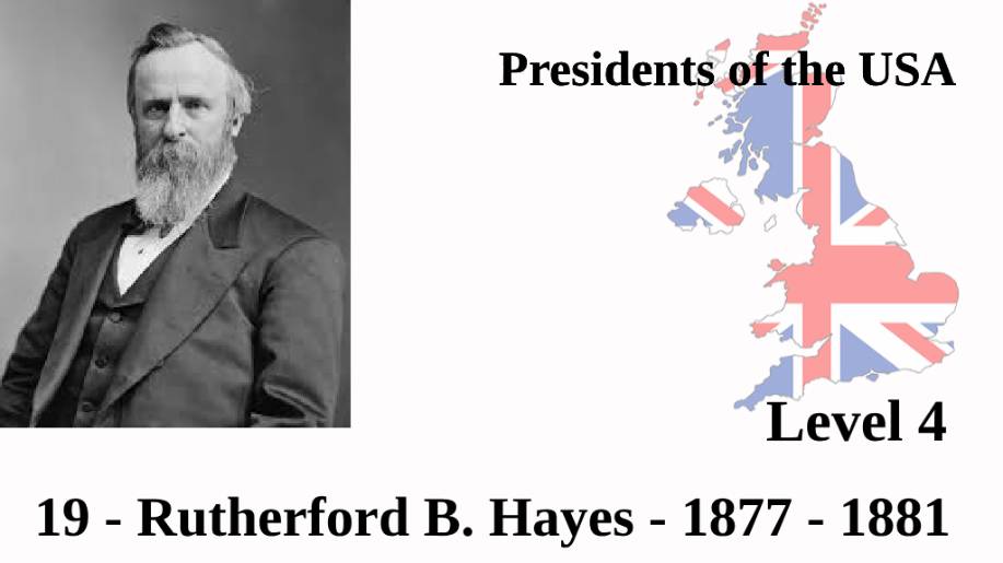 Rutherford B. Hayes | Short Story for English Learners (B2 Level)