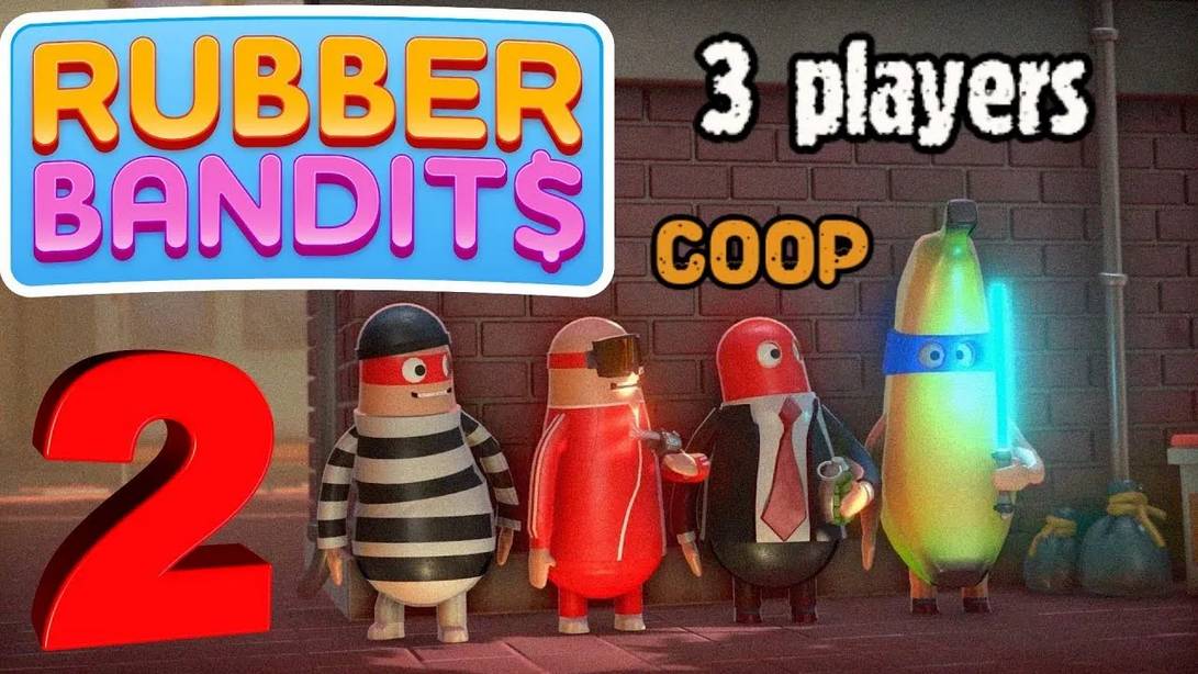 Rubber Bandits ● Прохождение ч.2 _ Белка, Monster и Перчик