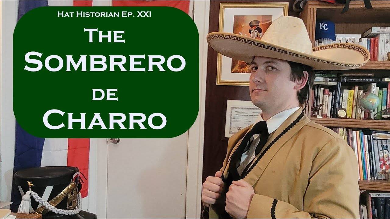История шляпы сомбреро де чарро