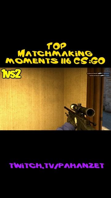 TOP Matchmaking moments 116 CSGO shorts