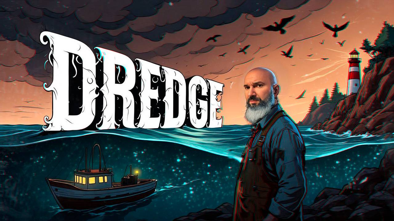 🌊👾 СНОВА В МОРЕ! ЗВЁЗДНАЯ БУХТА! ⚓️🦑 DREDGE Прохождение #6