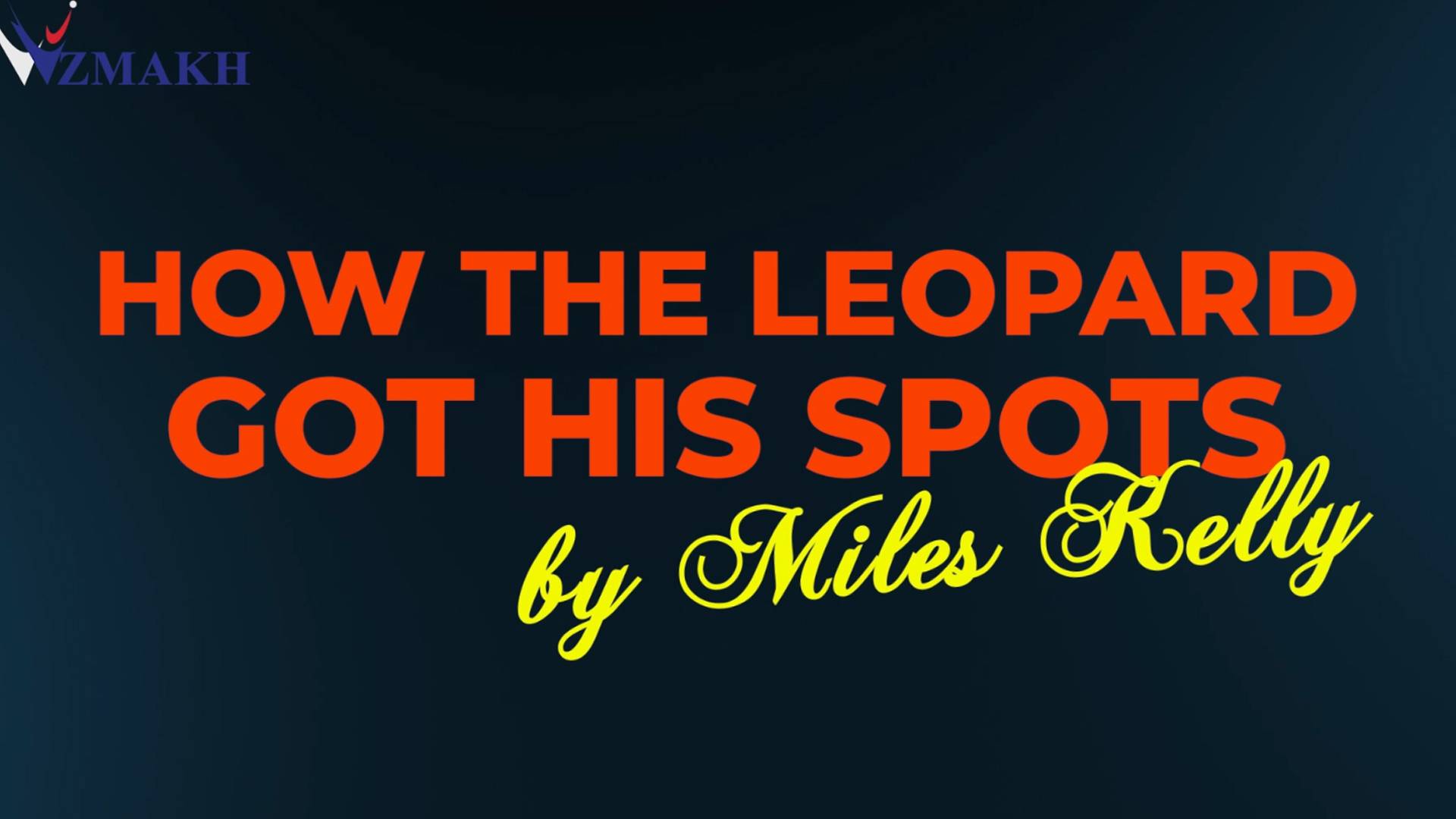 Storyline by Vzmakh kids. How the Leopard Got his Spots. НШ-Север, 2025