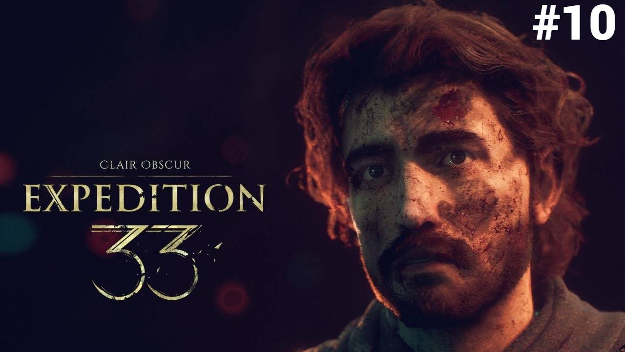 Clair Obscur. Expedition 33 (2025) прохождениe без комментариев  #10