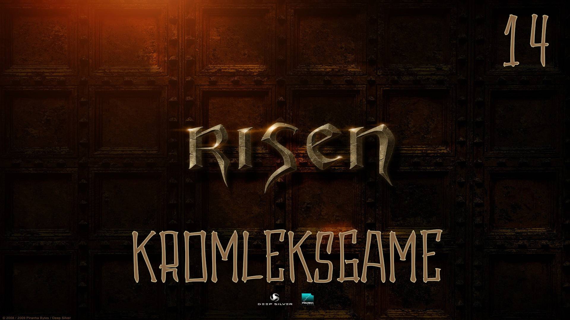 Прохождение Risen - часть 14:Отмщение)