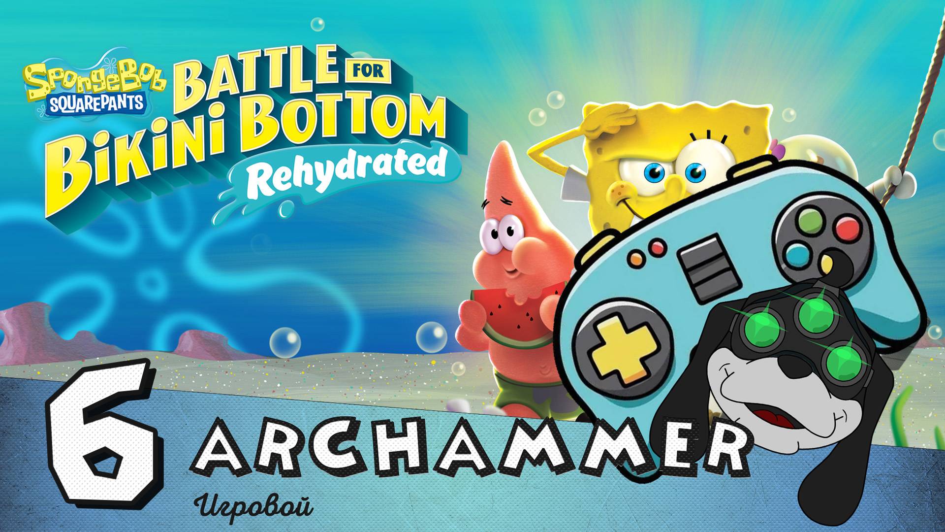 #6 SpongeBob SquarePants: Battle for Bikini Bottom - Rehydrated