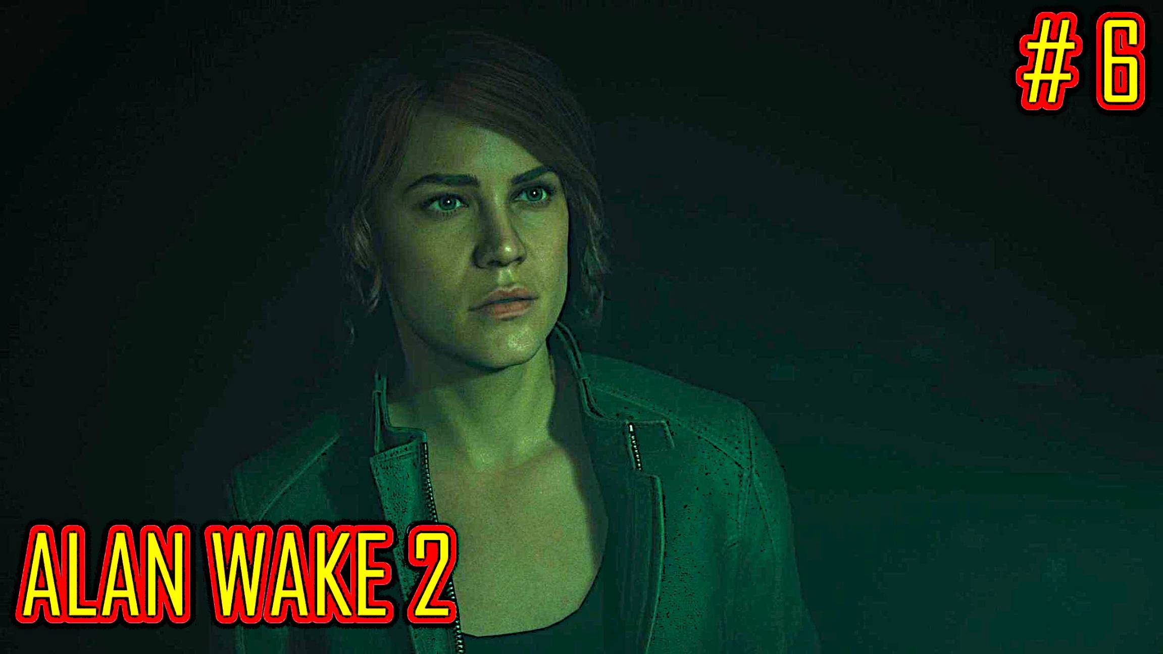 ALAN WAKE 2 прохождение с русской озвучкой часть 6