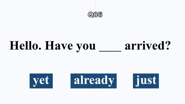 GRAMMAR QUIZ _ Just or already or yet 🤔_ Test Your English (360p)