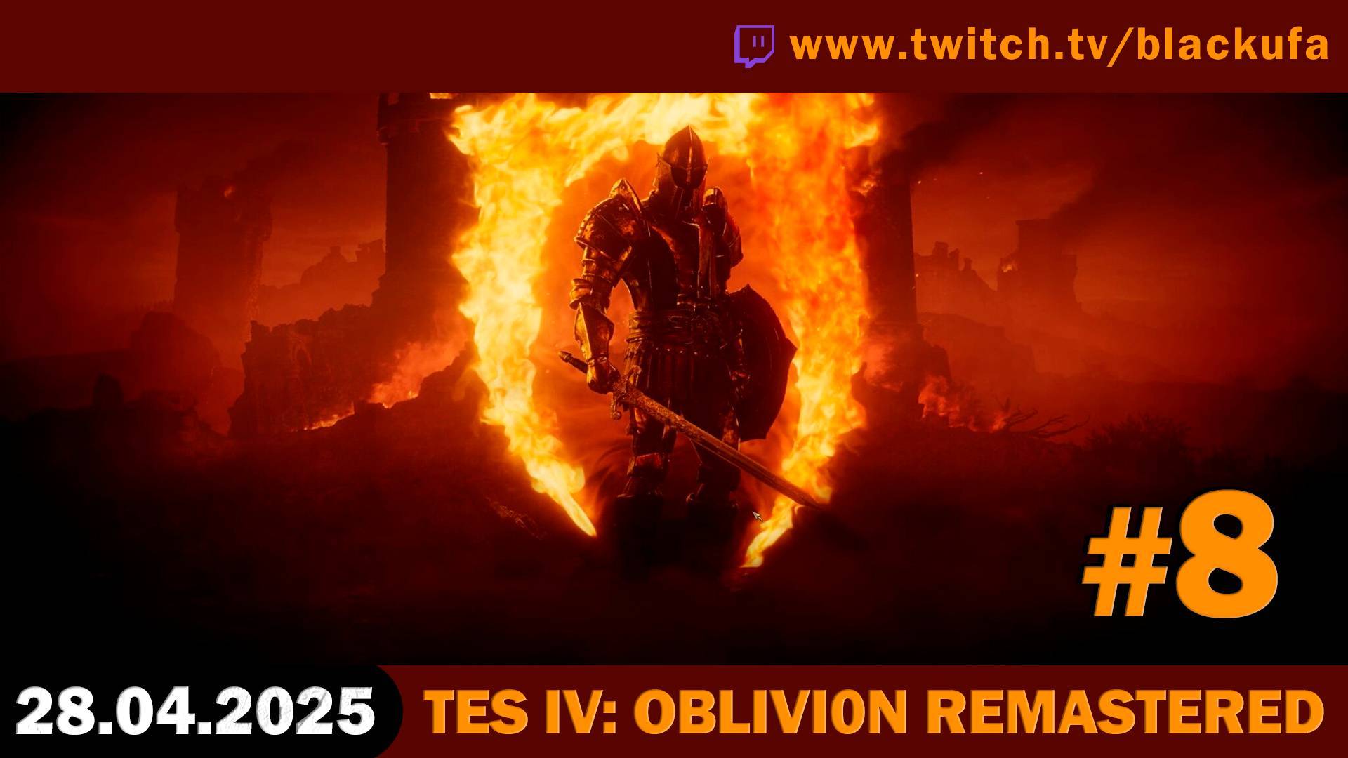 The Elder Scrolls IV: Oblivion Remastered #8. Стрим четвертый [28.04.25]