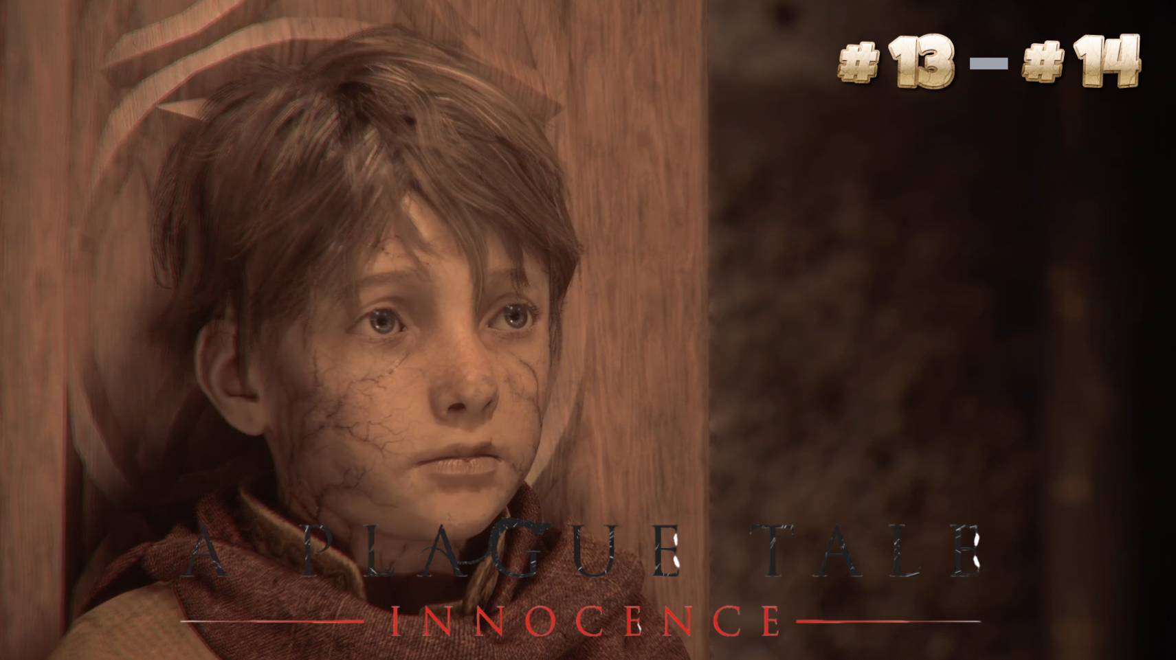 A Plague Tale Innocence: Глава 13. Епитимья. Глава 14. Кровные узы.