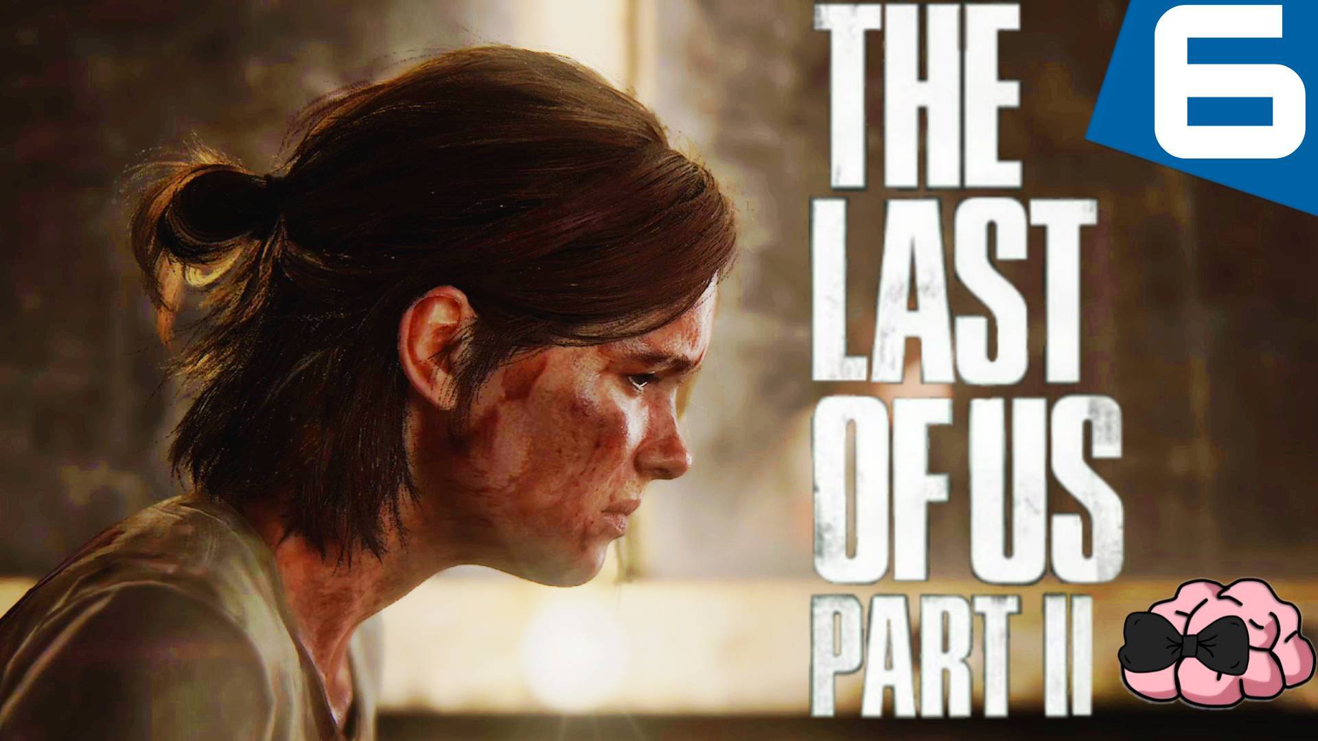 The Last of Us Part II  ➼ Не надо было идти в Океанариум... ➼ 6 серия