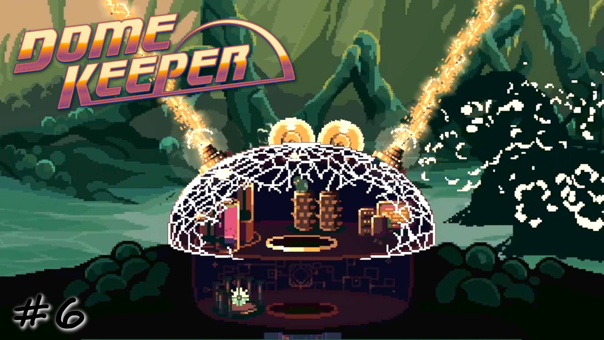 Отражение массированной атаки - #6 - Dome Keeper