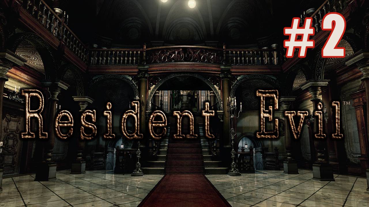 Resident Evil HD Remaster — Полное прохождение #2 Тени подземелий Русская озвучка, без комментариев