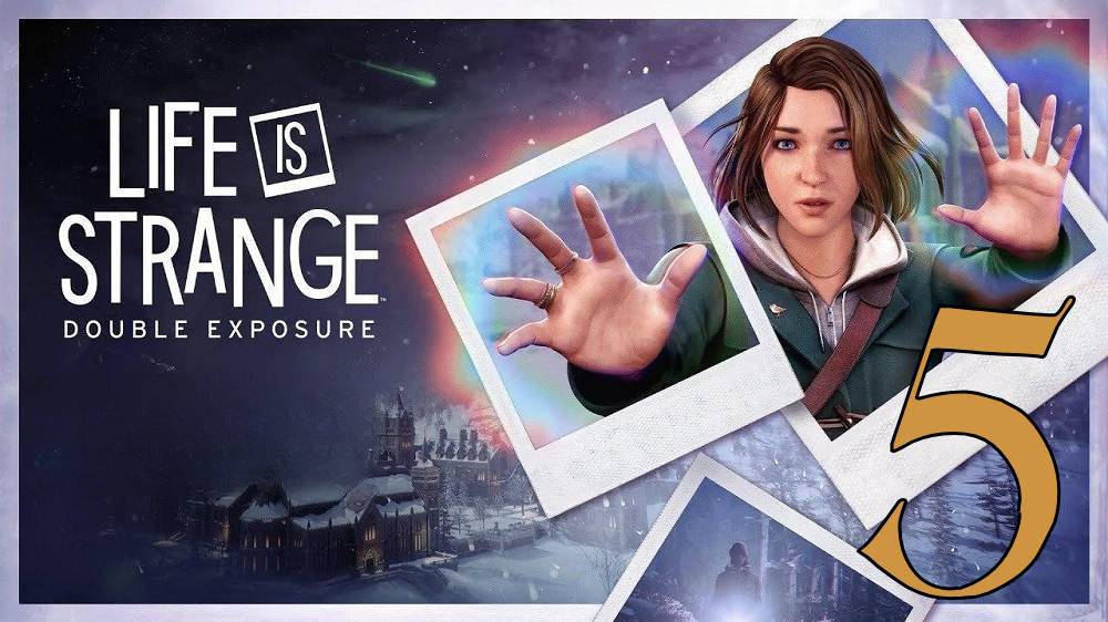 Прохождение Life Is Strange: Double Exposure #5 Новые подробности