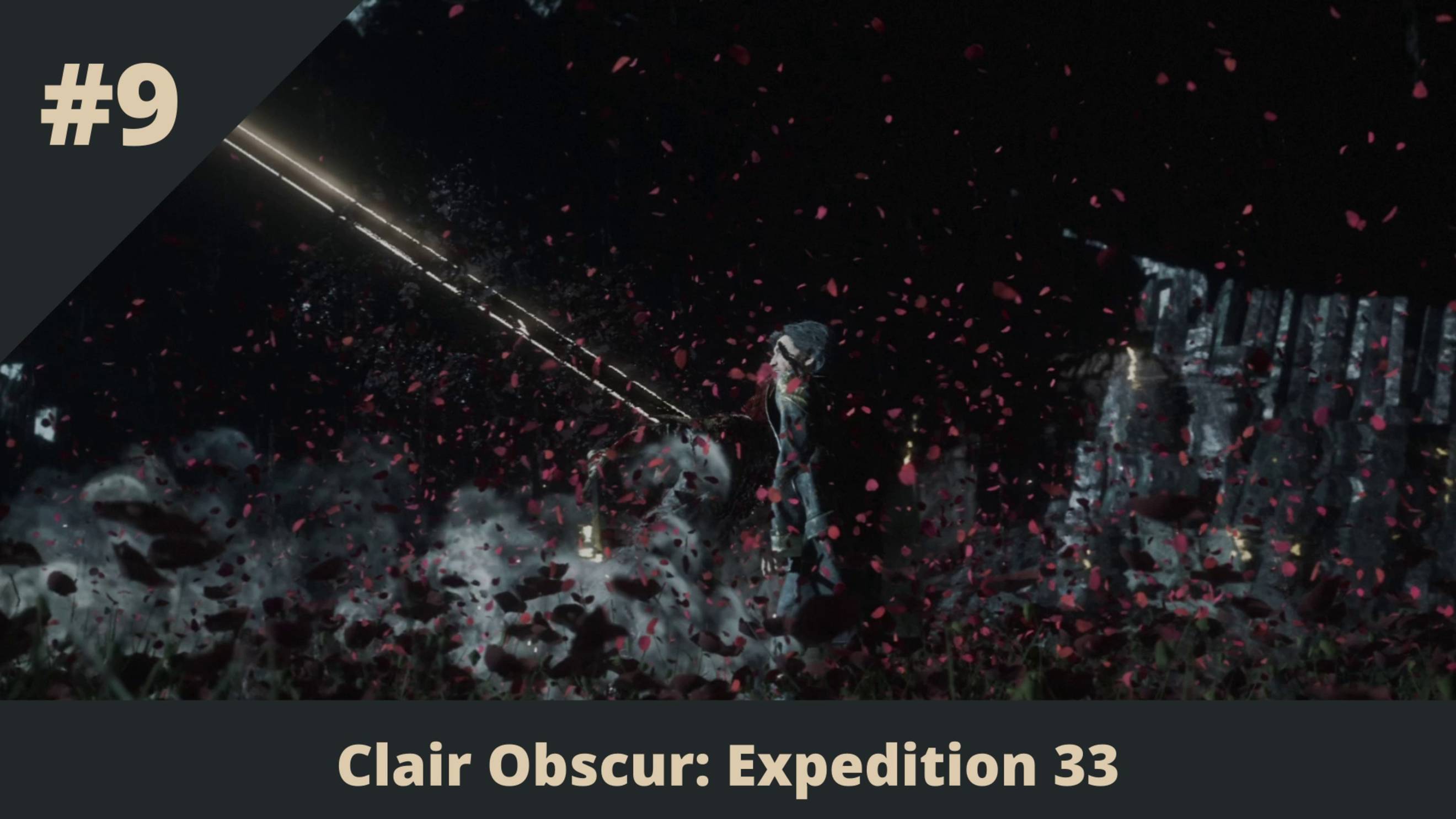 Clair Obscur: Expedition 33 - 9 - Конец 1 акта
