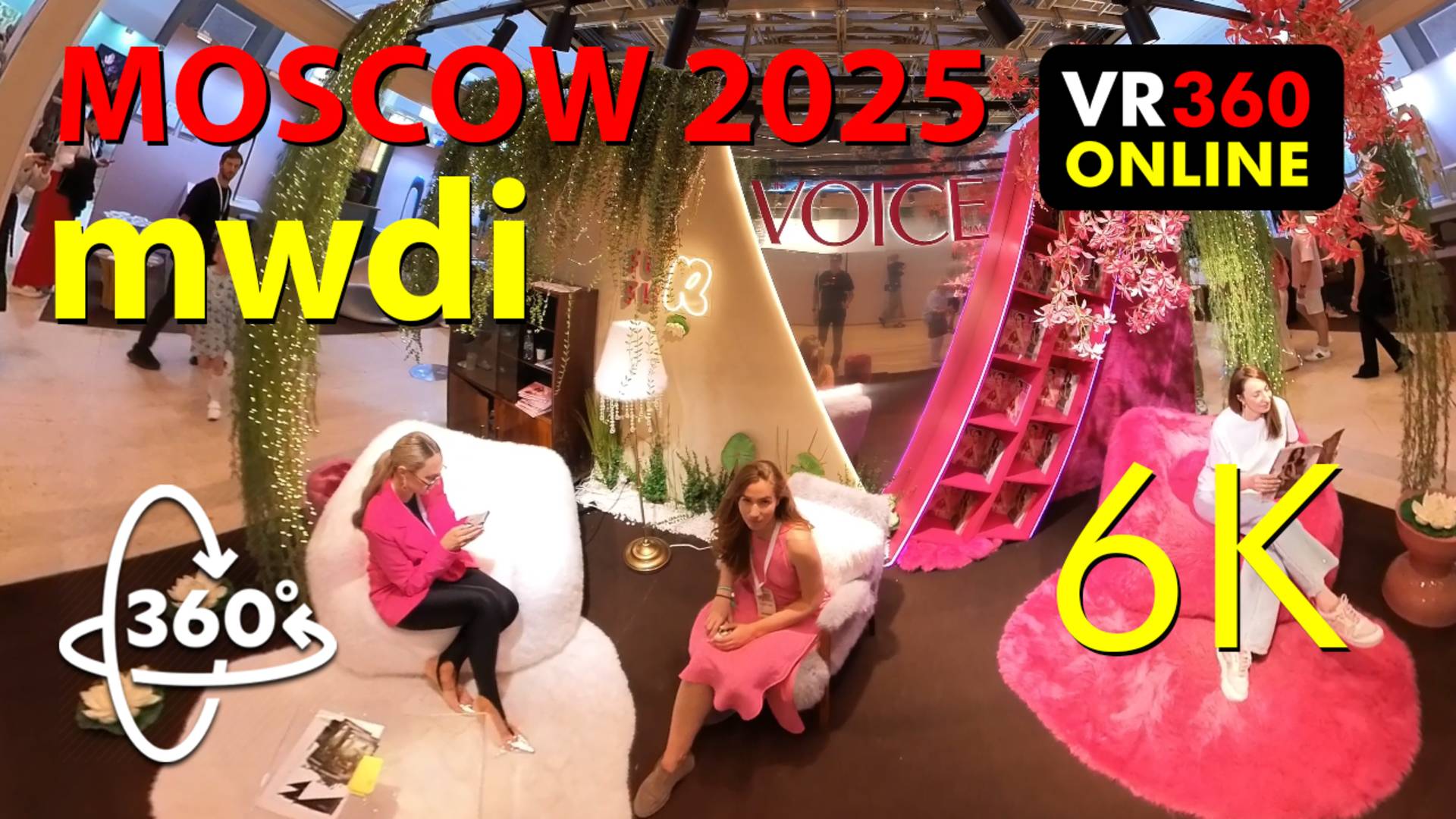 VR 360 video неделя интерьера и дизайна Москва 2025 VR 360 video 4K  VR видео интерьер и дизайн