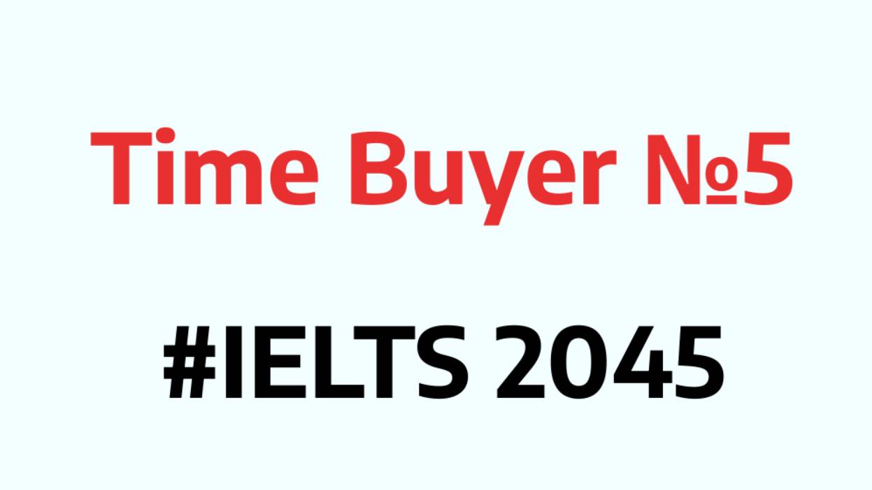 Time buyers for IELTS Speaking | So, that’s basically what I think about the topic.
