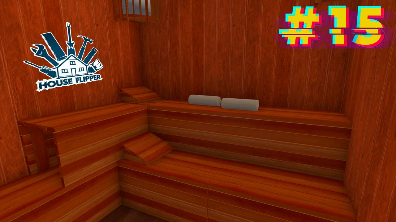 Финская сауна для финна. Хаус Флиппер #15