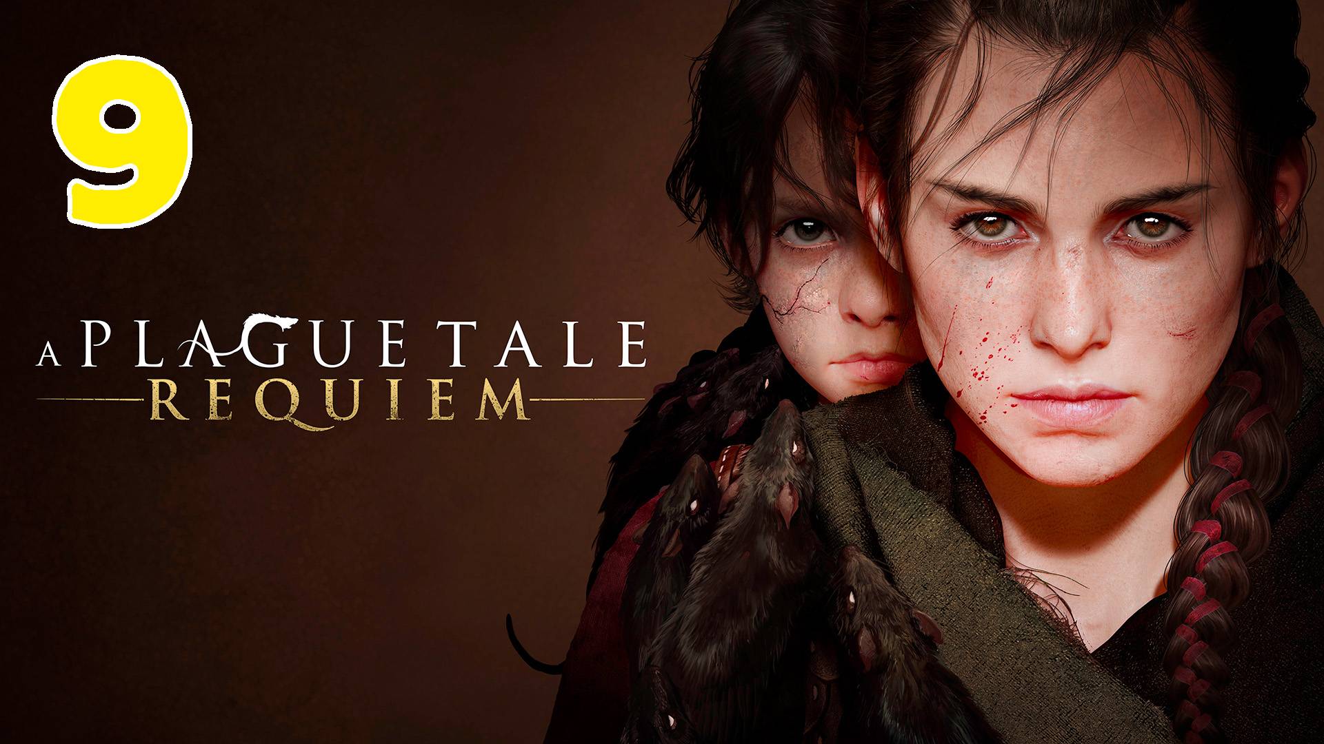 A Plague Tale: Requiem - полностью на Русском языке - Серия 9
