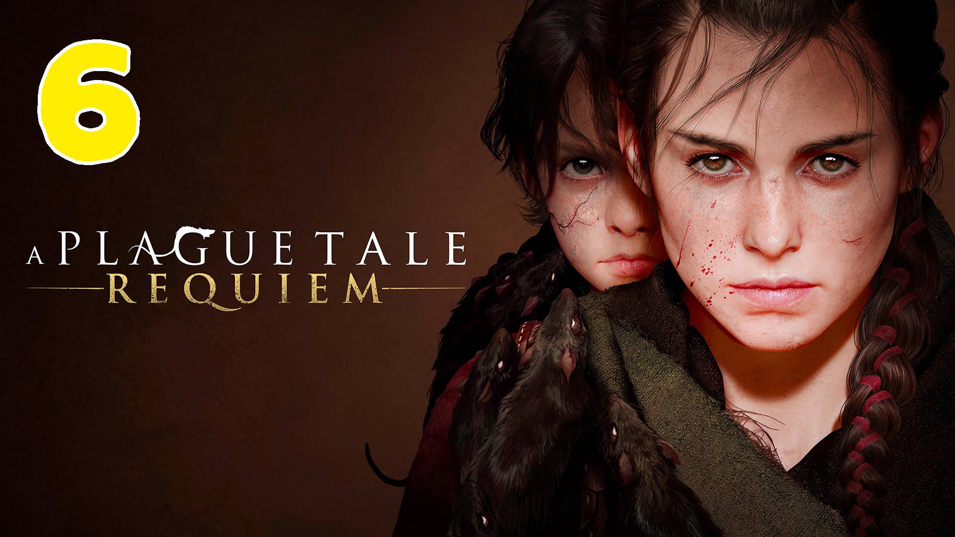 A Plague Tale: Requiem - полностью на Русском языке - Серия 6